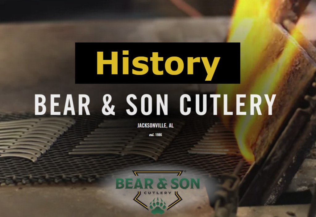 The History of Bear & Son Knives – Knife History